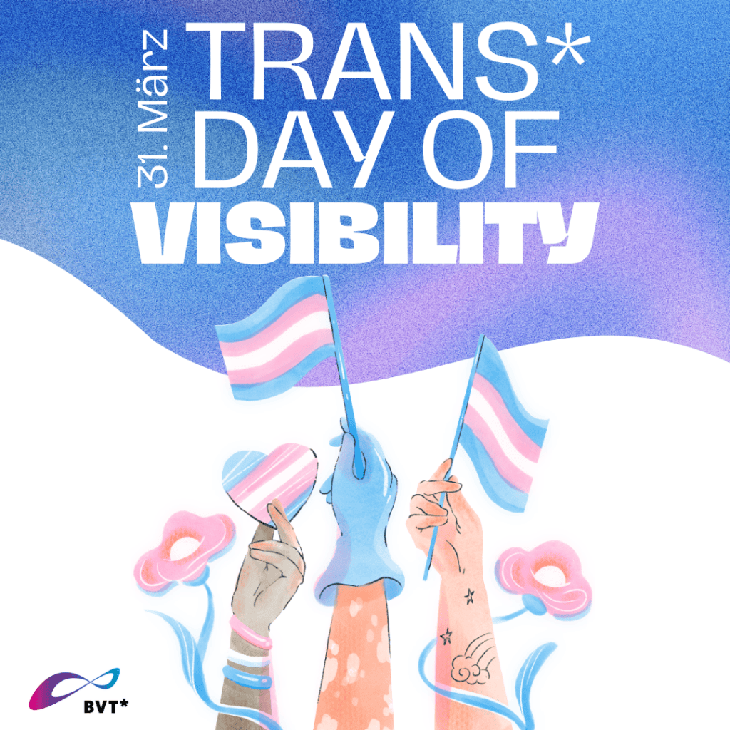 Trans Day of Visibility: Bundesverband Trans* fordert queerpolitisches ...